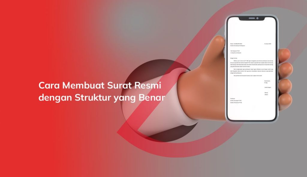 Cara Membuat Surat Resmi dengan Struktur yang Benar