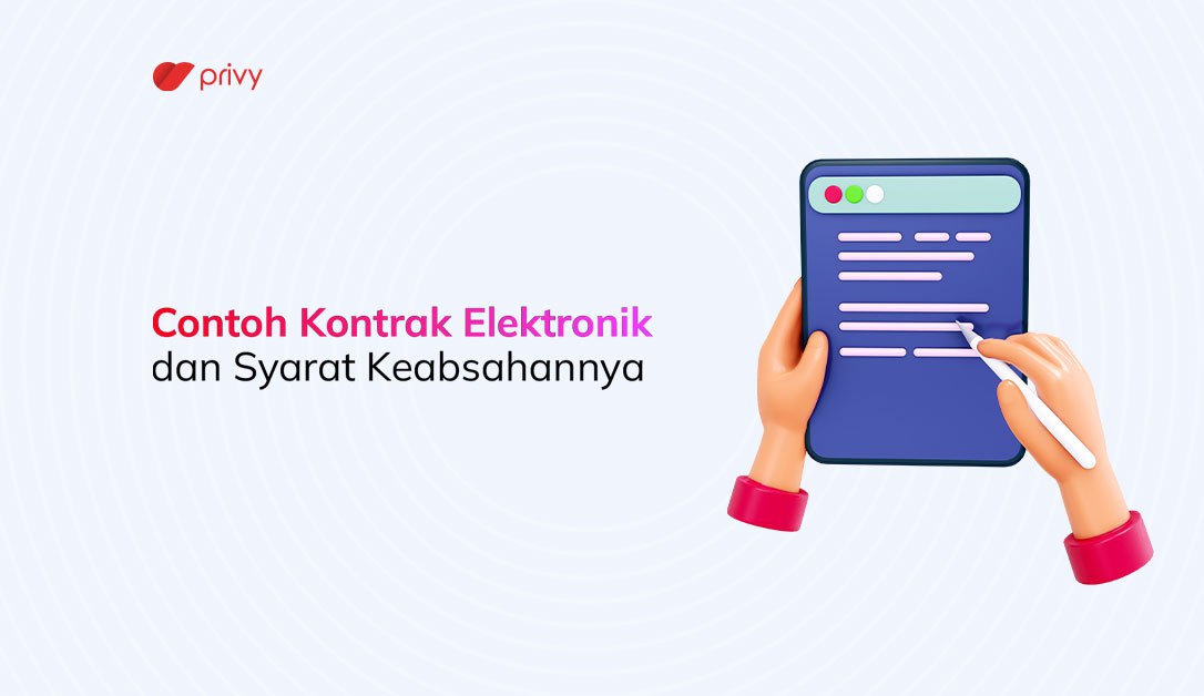 Contoh Kontrak Elektronik dan Syarat Keabsahannya