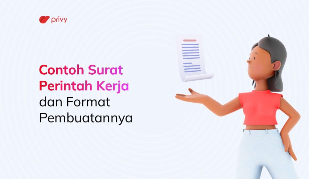 7 Contoh Surat Perintah Kerja dan Format Pembuatannya