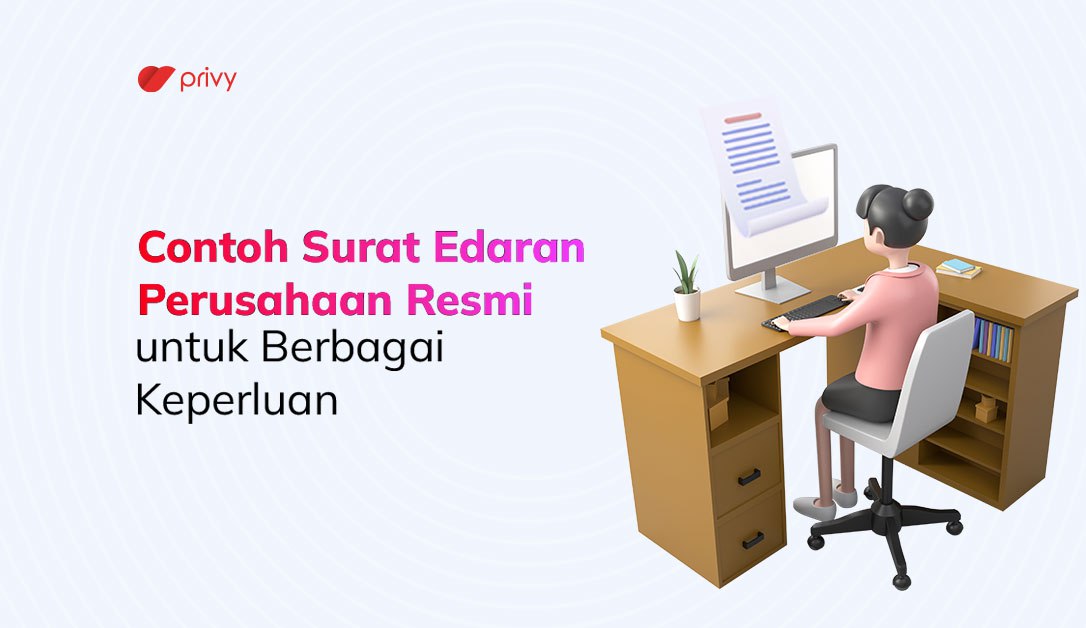 Contoh Surat Edaran Perusahaan Resmi untuk Berbagai Keperluan