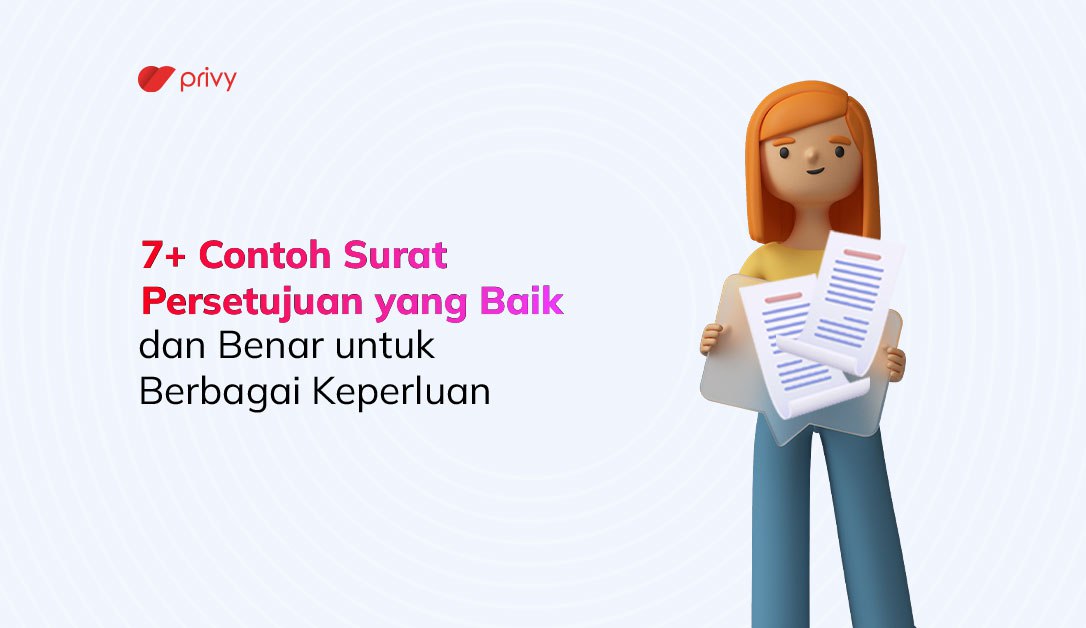 7+ Contoh Surat Persetujuan untuk Berbagai Keperluan