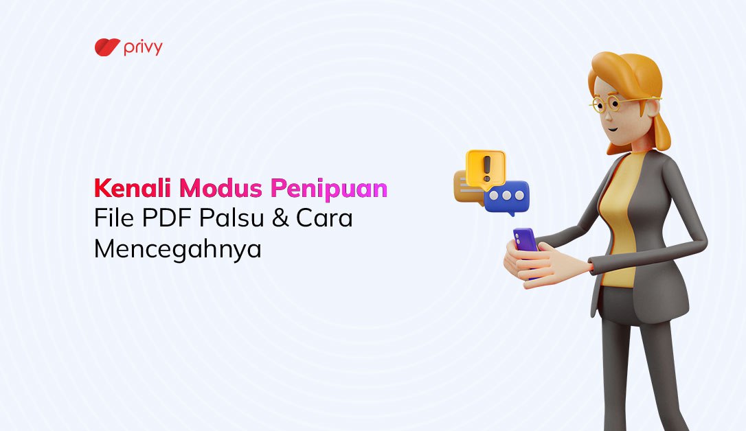 Kenali Modus Penipuan File PDF Palsu & Cara Mencegahnya