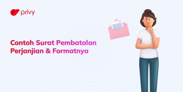 4 Contoh Surat Pembatalan Perjanjian dan Formatnya