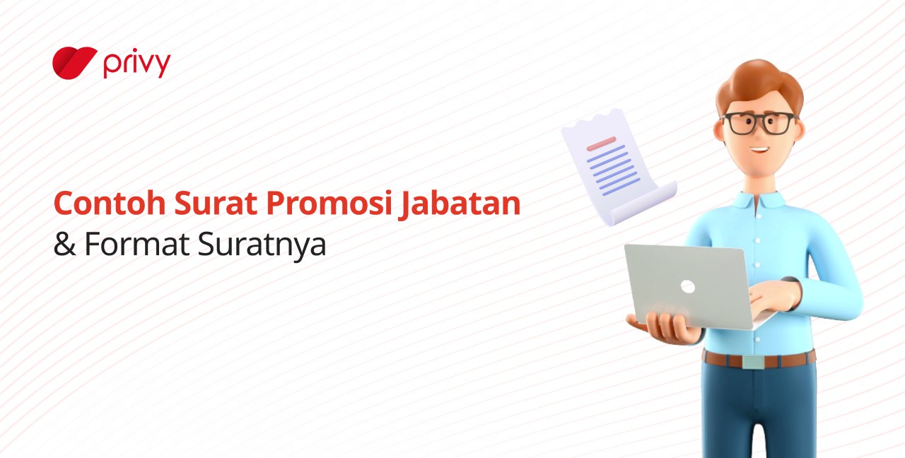 4 Contoh Surat Promosi Jabatan & Format Suratnya