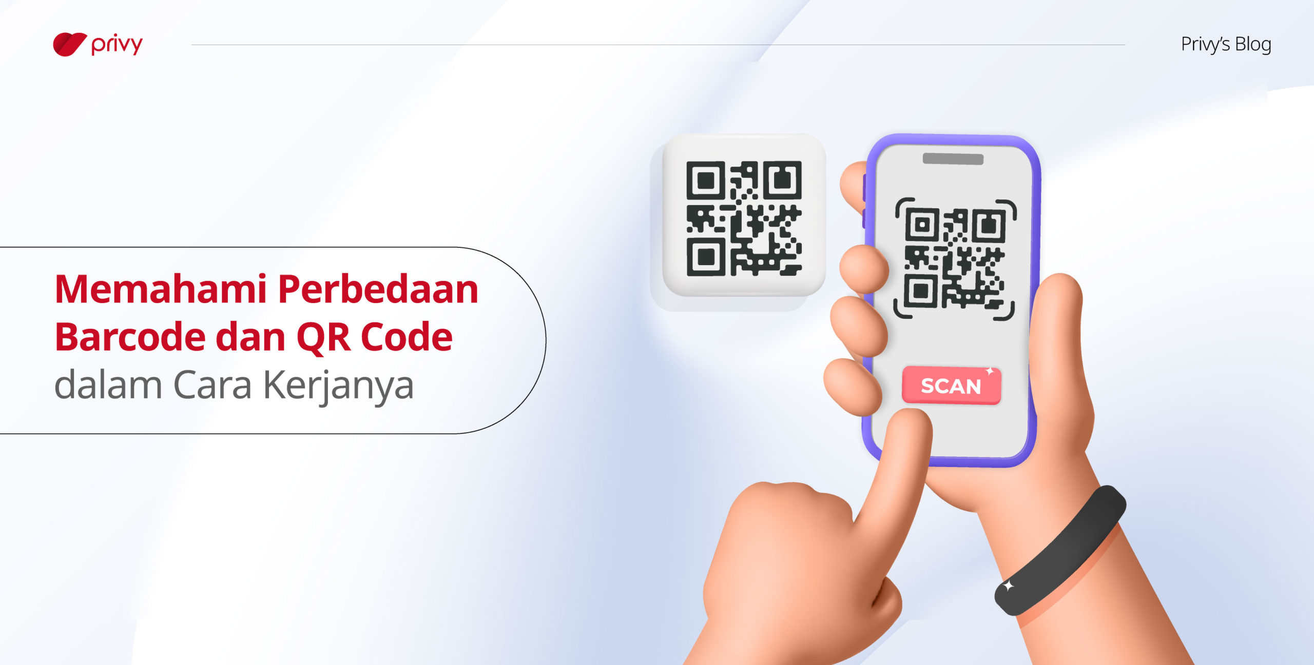 8 Perbedaan Barcode dan QR Code serta Cara Kerjanya | Privy Blog