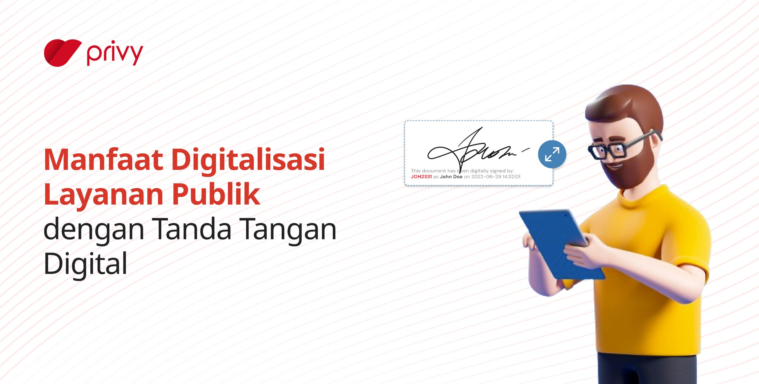 Manfaat Digitalisasi Layanan Publik dengan Tanda Tangan Digital