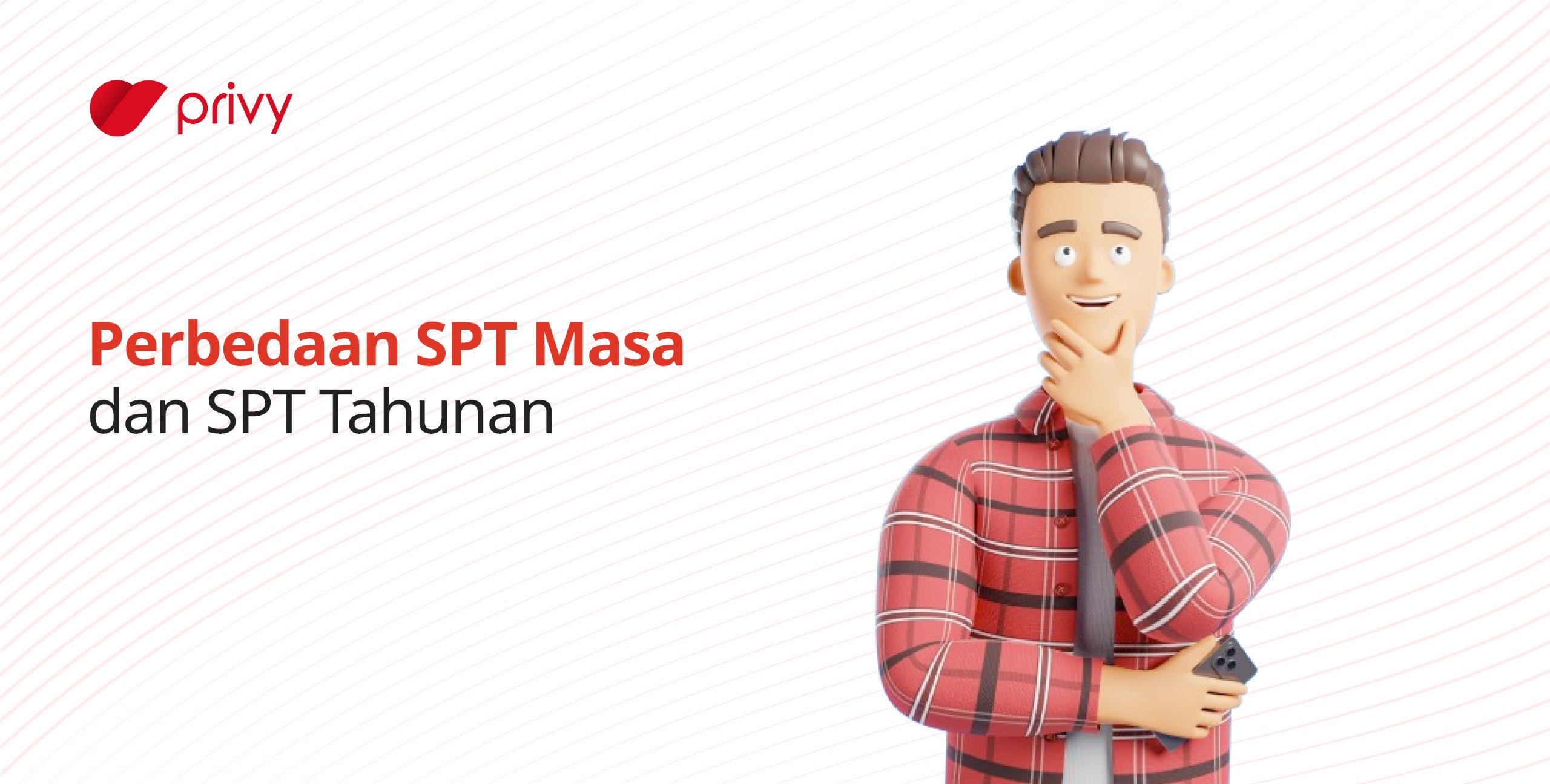 Perbedaan SPT Masa dan SPT Tahunan