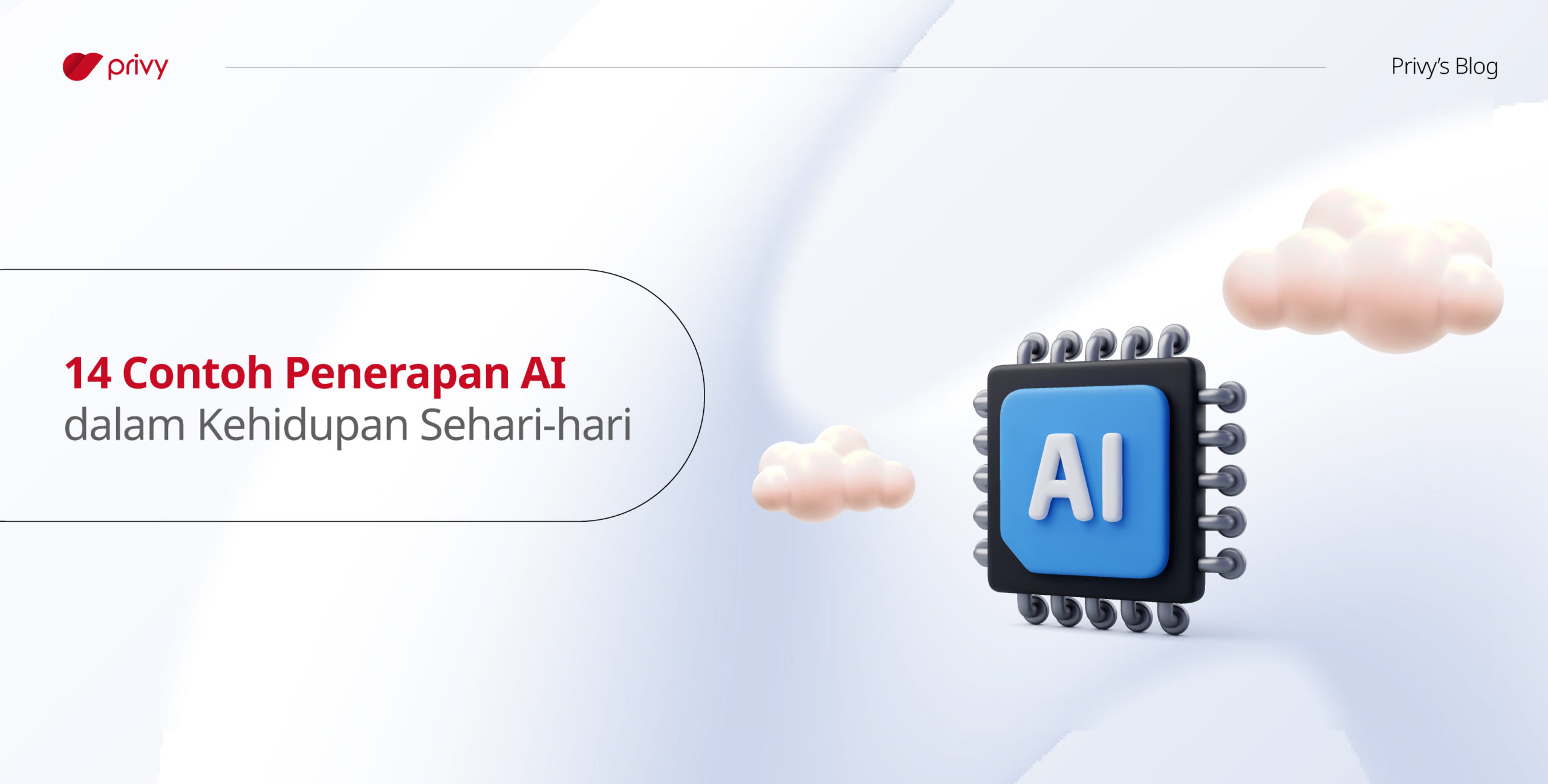 17 Contoh Penerapan AI Dalam Sehari-hari dan Bisnis