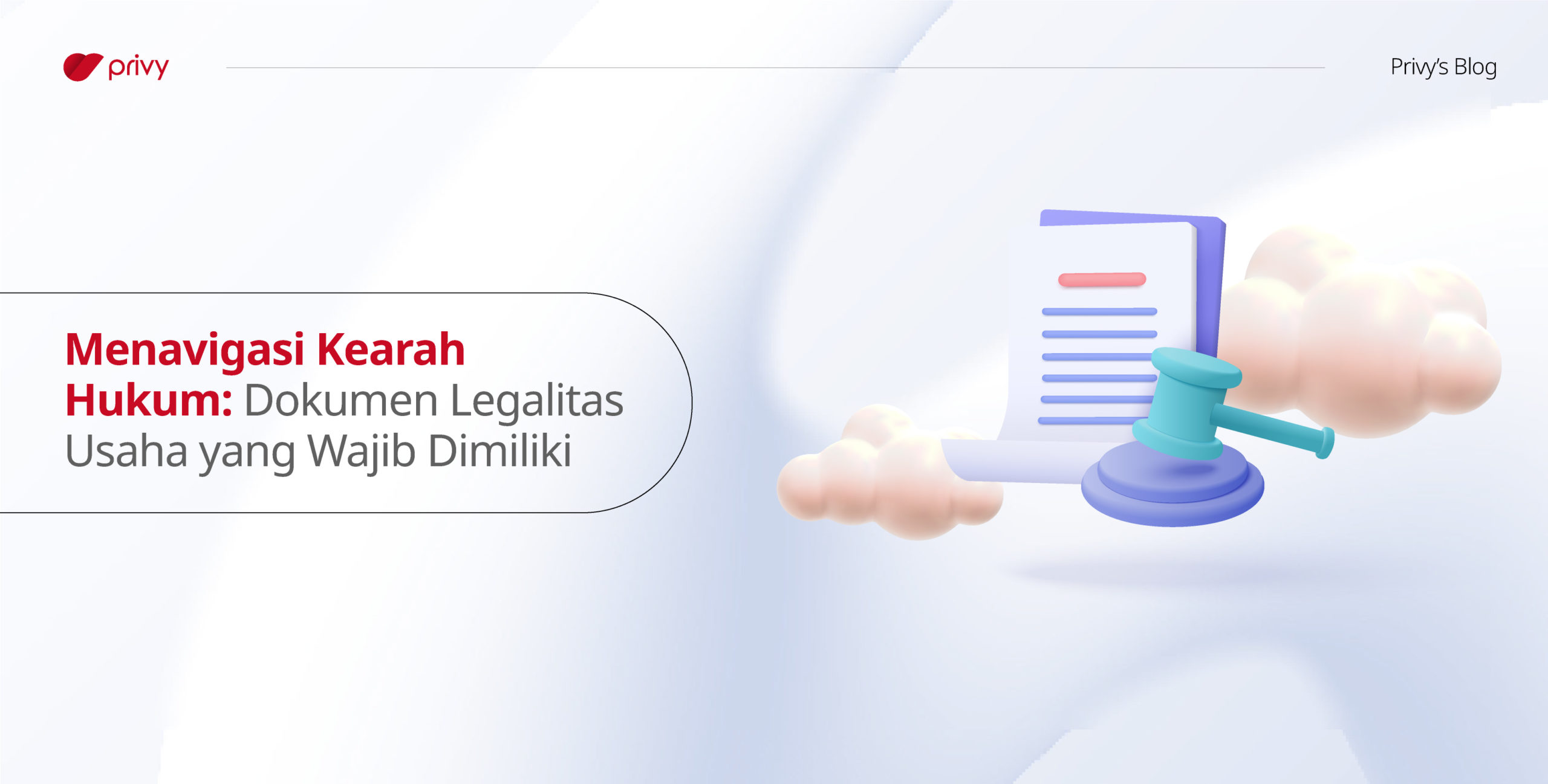 7 Dokumen Legalitas Usaha yang Harus Dimiliki Pebisnis