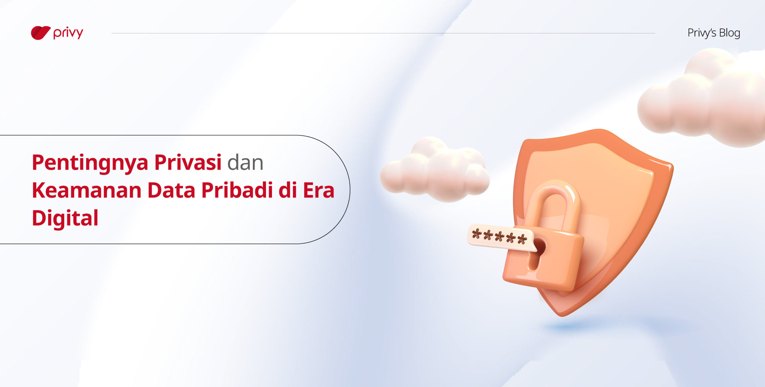 Pentingnya Privasi dan Keamanan Data Pribadi di Era Digital