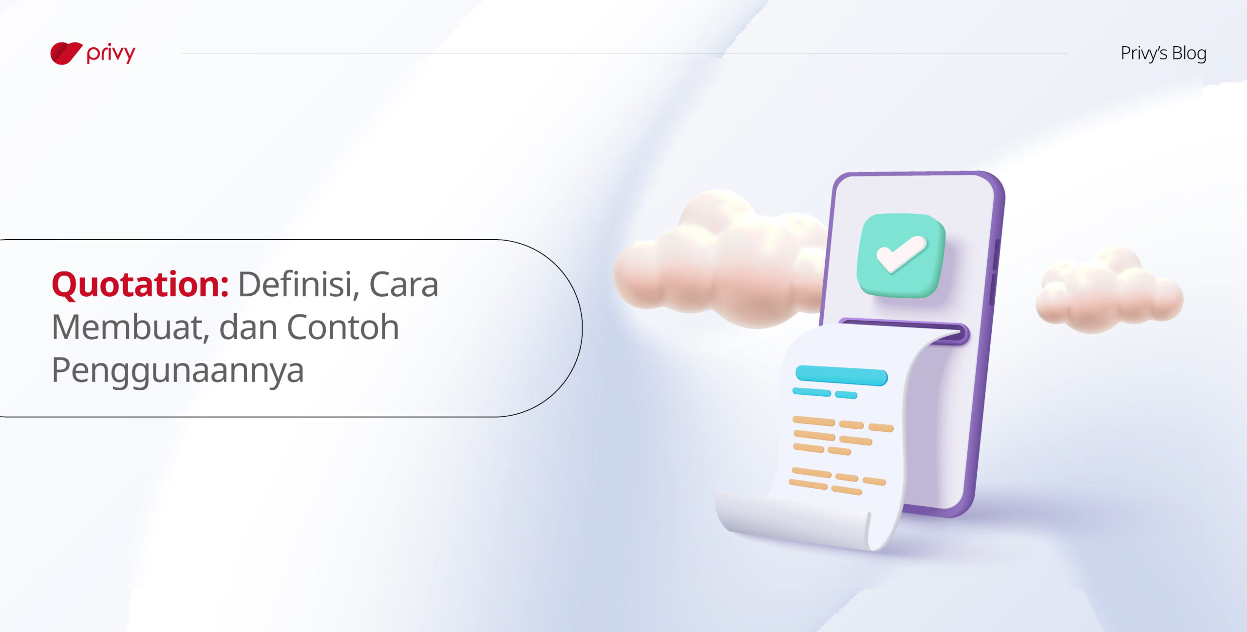 Apa Itu Quotation: Pengertian, Fungsi, dan Cara Membuatnya