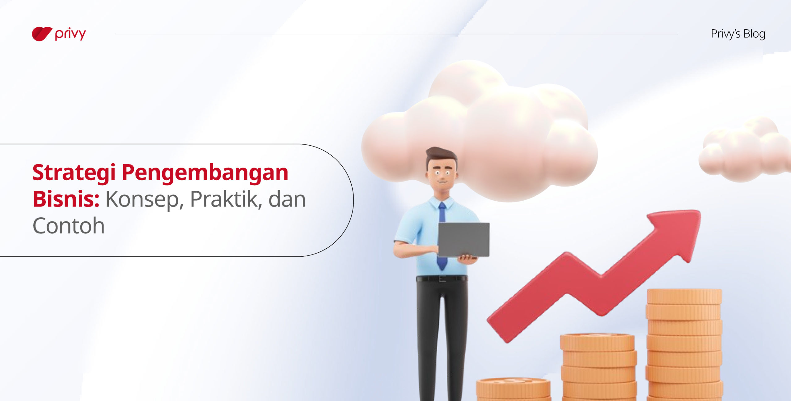 11 Strategi Pengembangan Bisnis Efektif untuk Perusahaan Anda