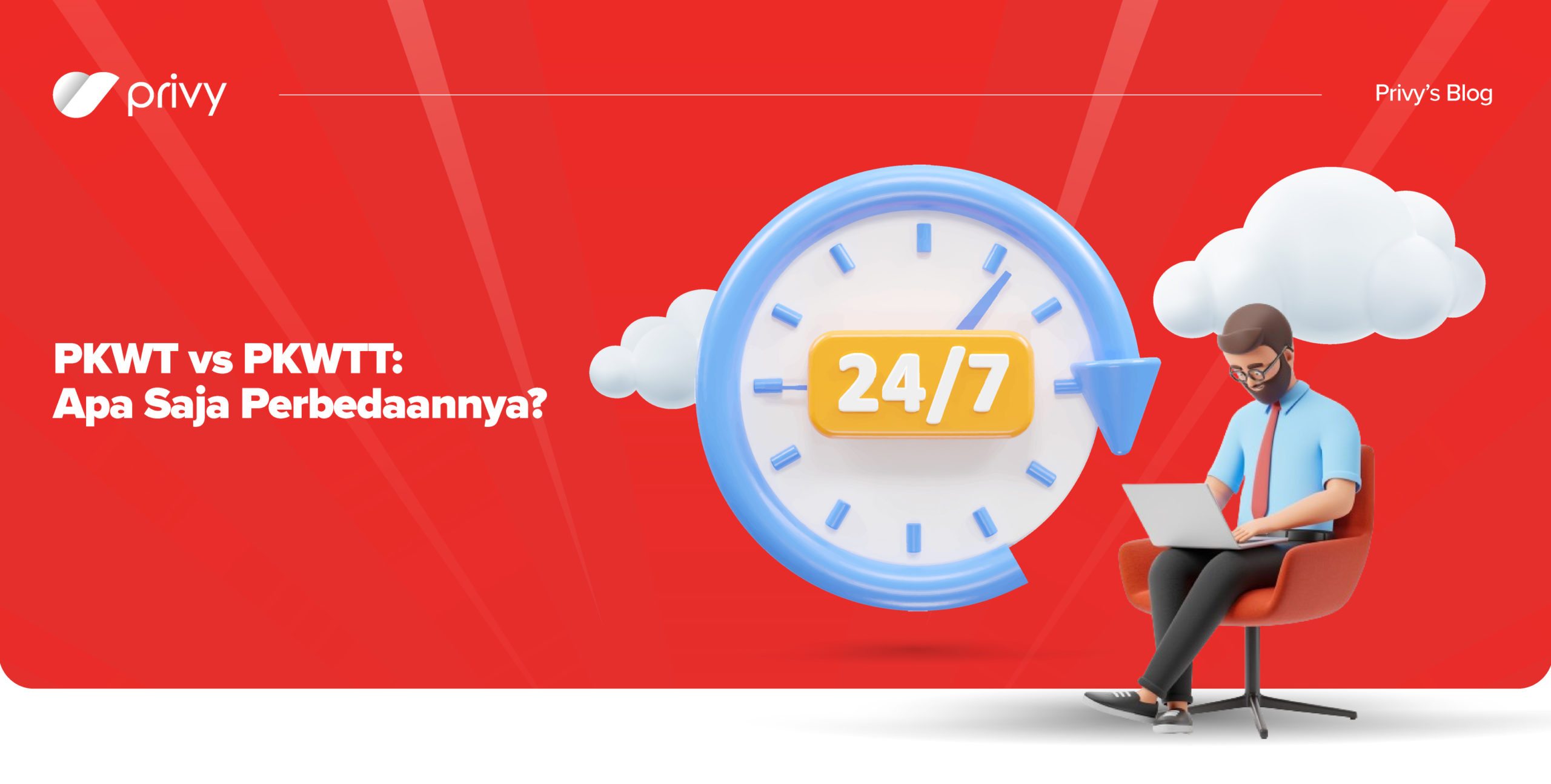 7 Perbedaan PKWT dan PKWTT yang Perlu Anda Pahami!