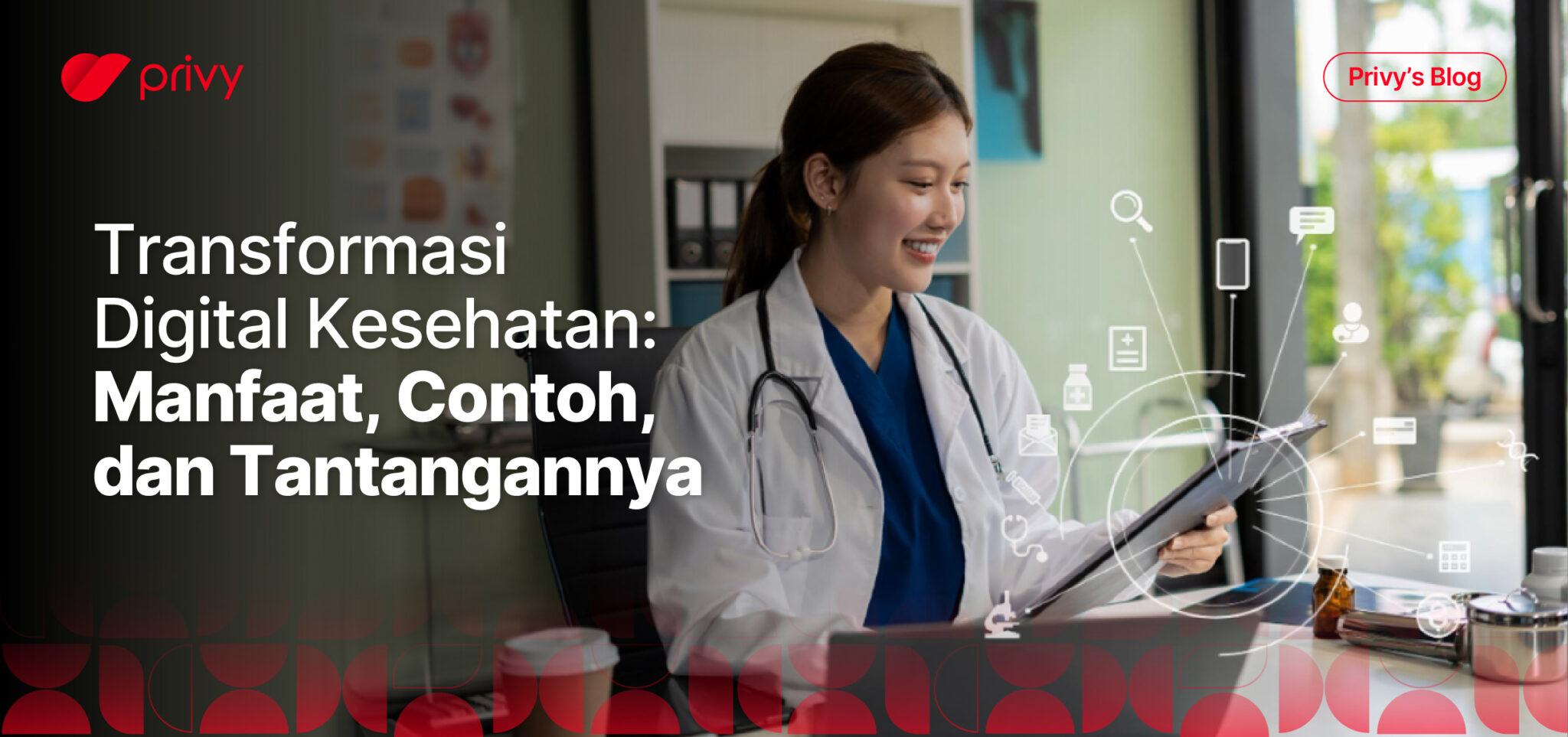Transformasi Digital Kesehatan: Manfaat dan Tantangannya