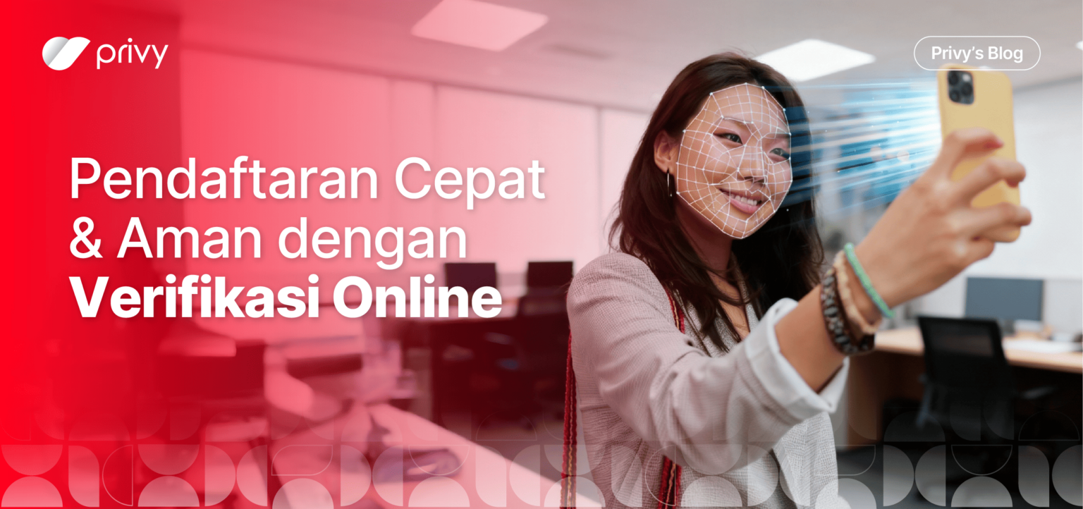 Verifikasi Identitas Online untuk Onboarding Pelanggan