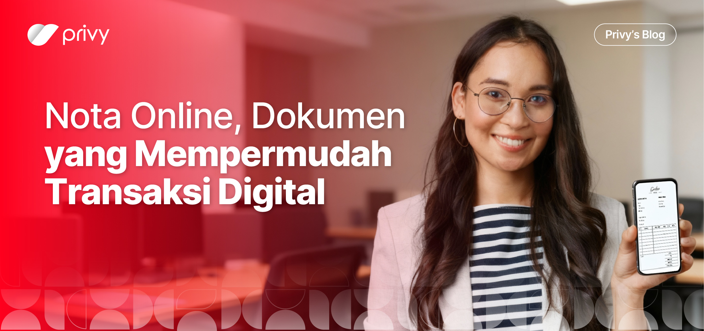 Nota Digital: Manfaat Penggunaan dan Cara Membuatnya