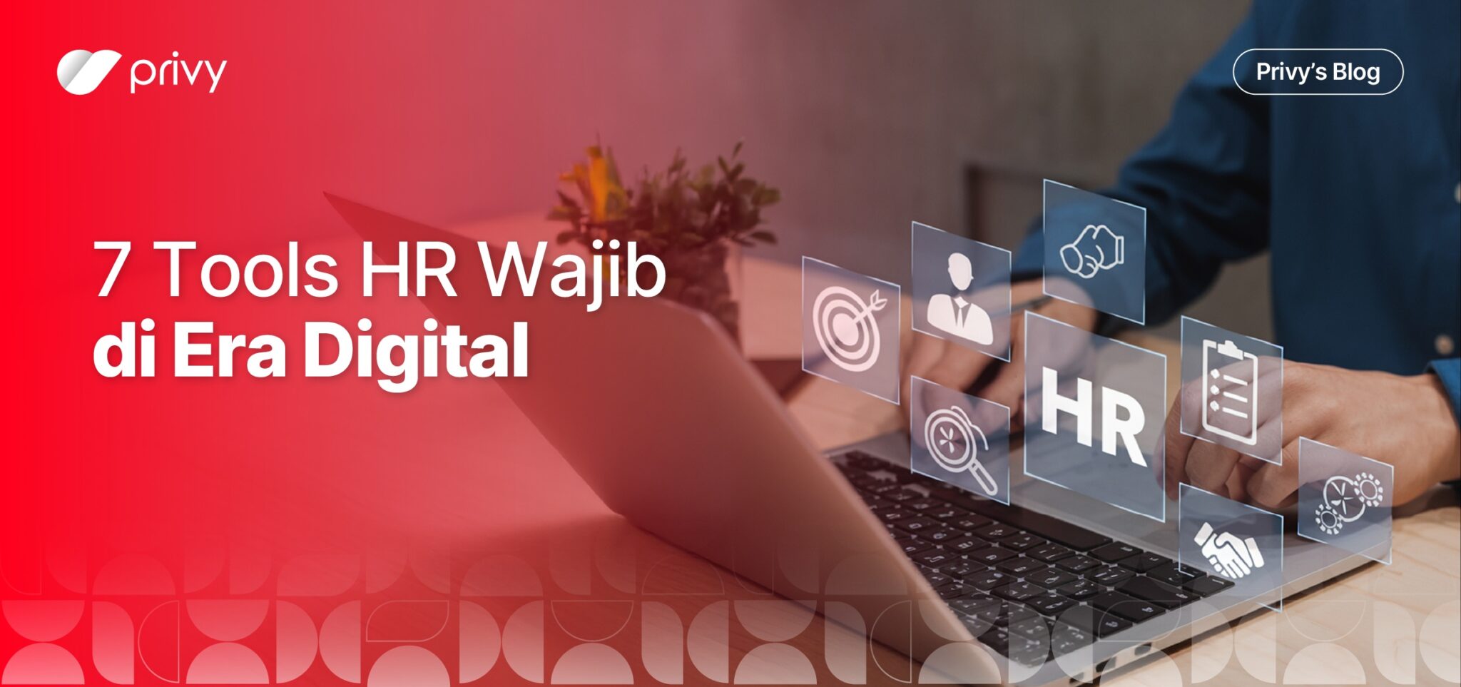 7 Jenis Tools HR Wajib di Era Digital