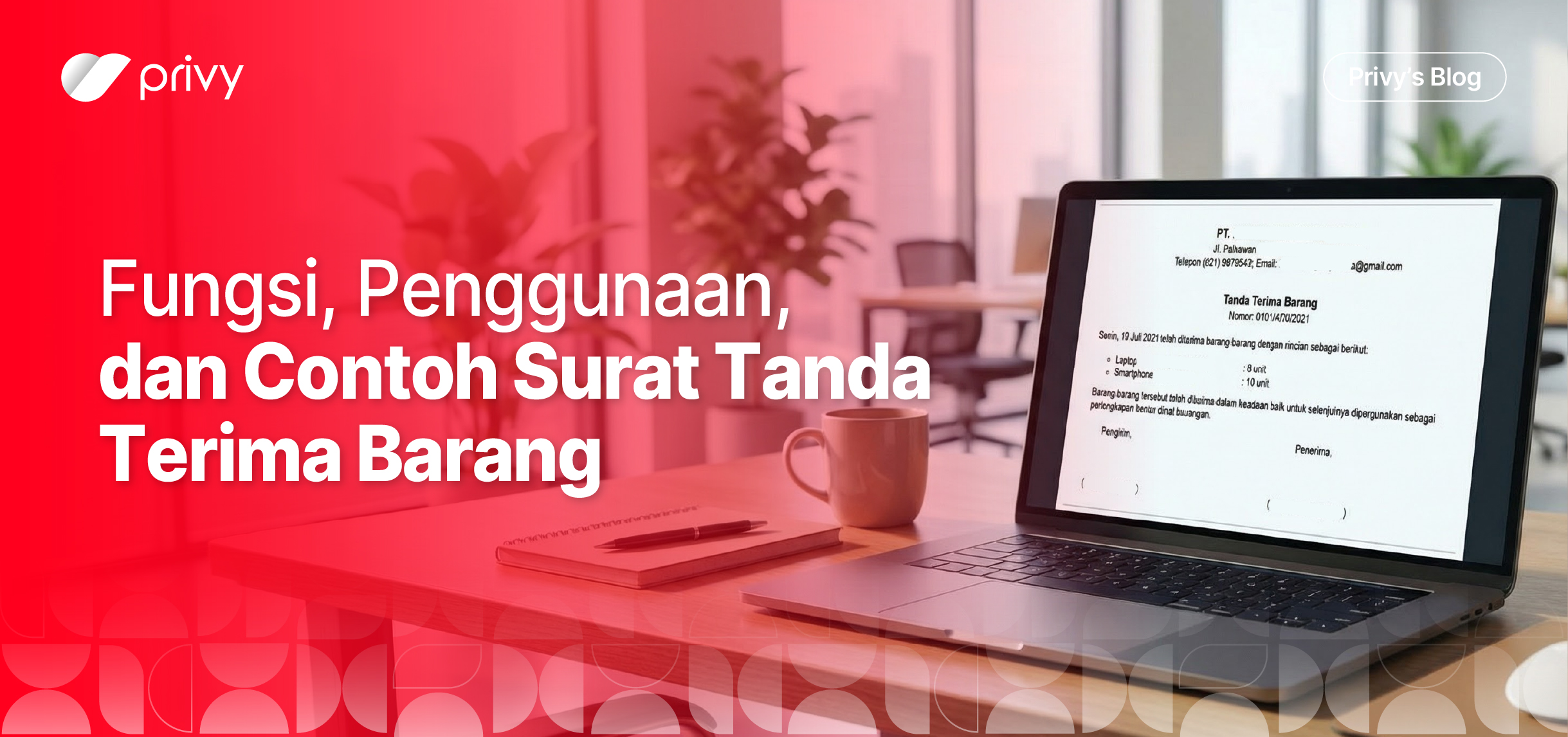 Fungsi, Komponen, dan Contoh Surat Tanda Terima Barang