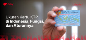 Ukuran Kartu KTP di Indonesia dan Aturannya