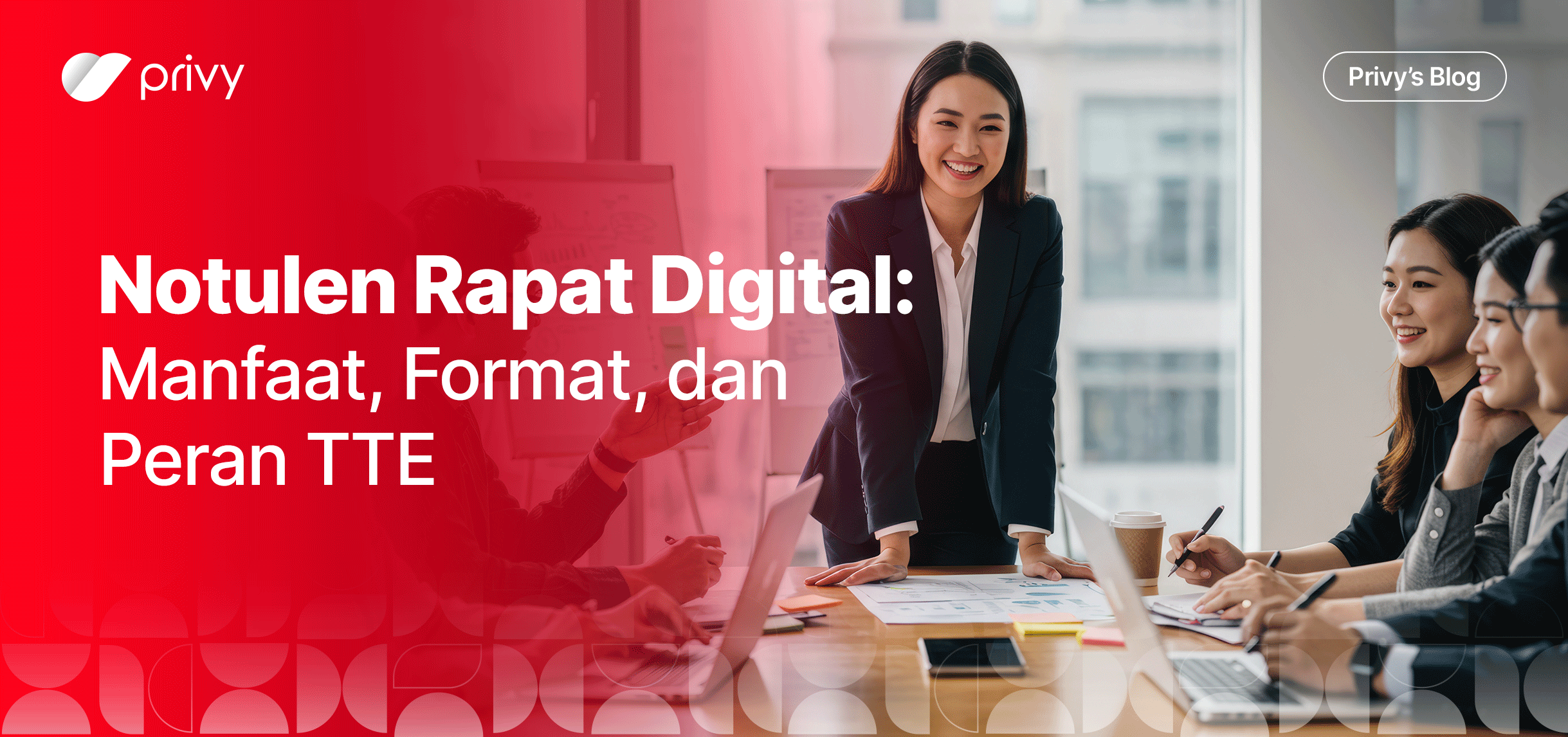 Manfaat Notulen Rapat Digital dan Peran TTE di Dalamnya